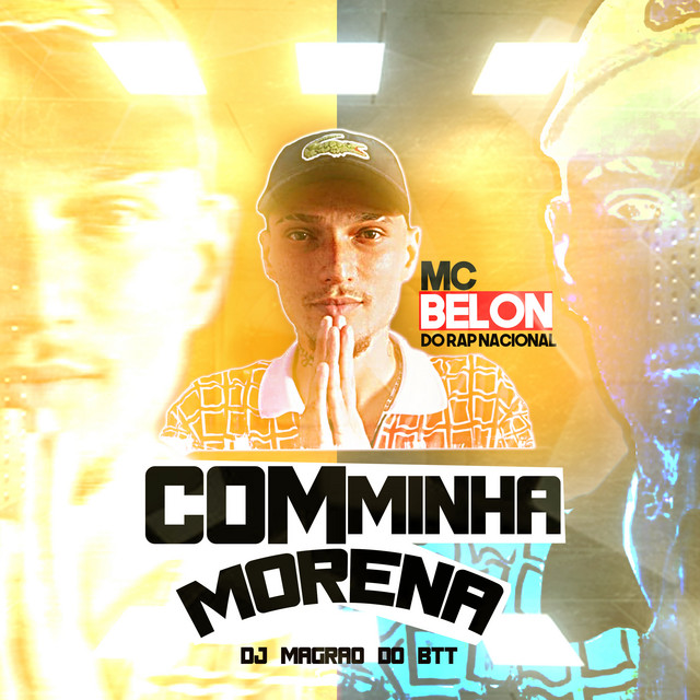 Com Minha Morena - Single by MC Belon Do Rap Nacional | Spotify