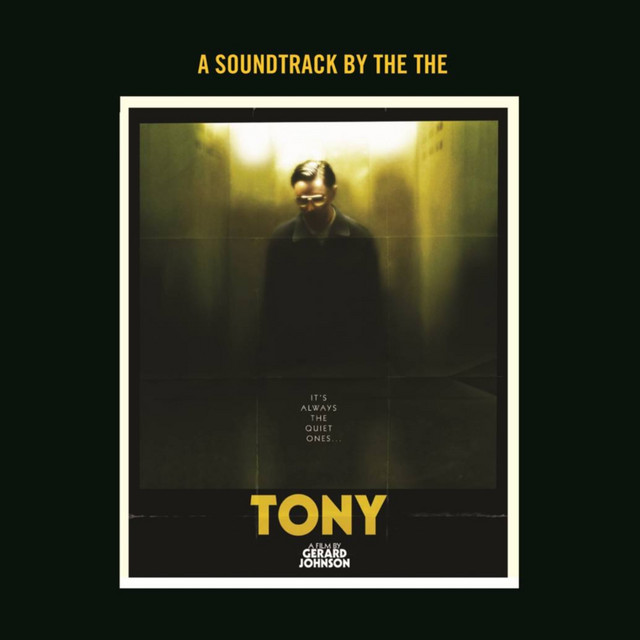 Tony - Album by The The | Spotify
