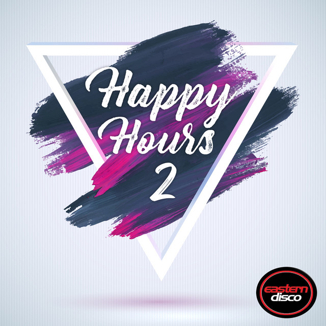 Happy Hours 2 - Compilation by Various Artists | Spotify