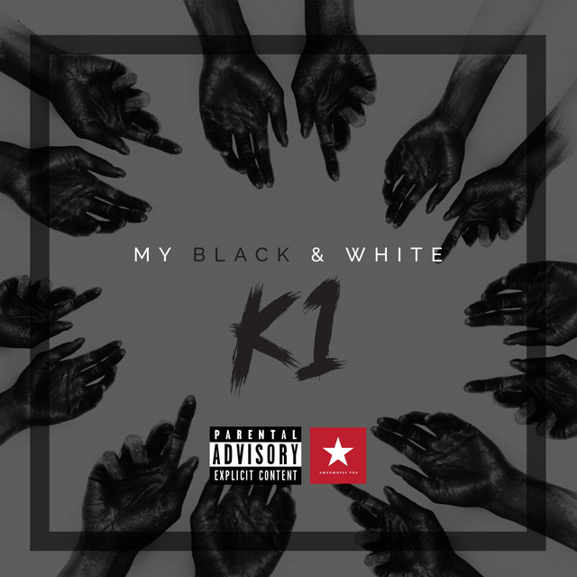 My Black & White - Album by K1.KE | Spotify