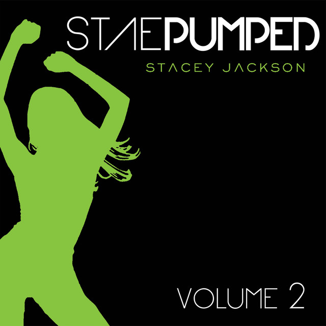 Staepumped, Vol. 2 - Album by Stacey Jackson | Spotify