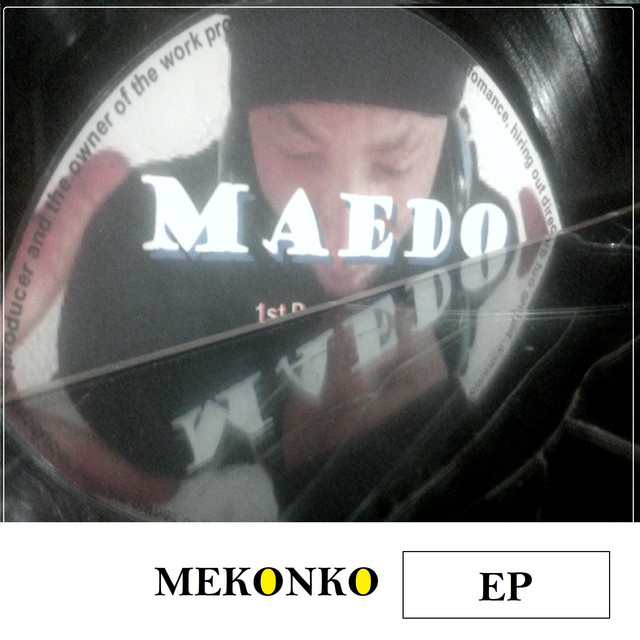 MEKONKO EP – EP de Maedo | Spotify
