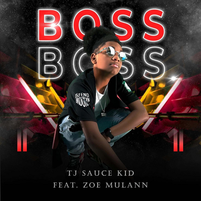 BOSS - Single by TJ Sauce Kid | Spotify