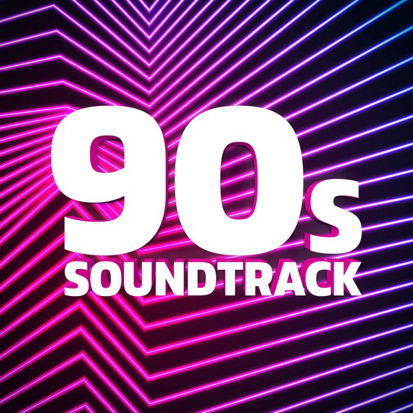 90s Soundtrack - Compilation by Various Artists | Spotify