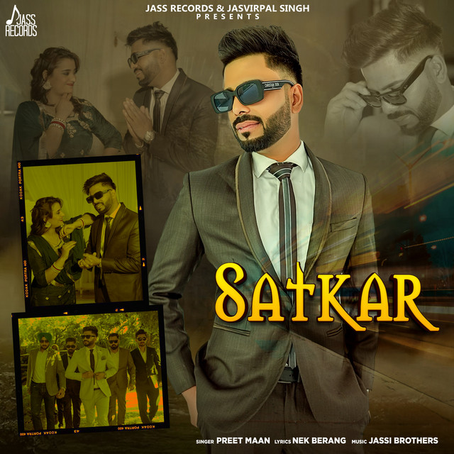Satkar - Single by Preet Maan | Spotify