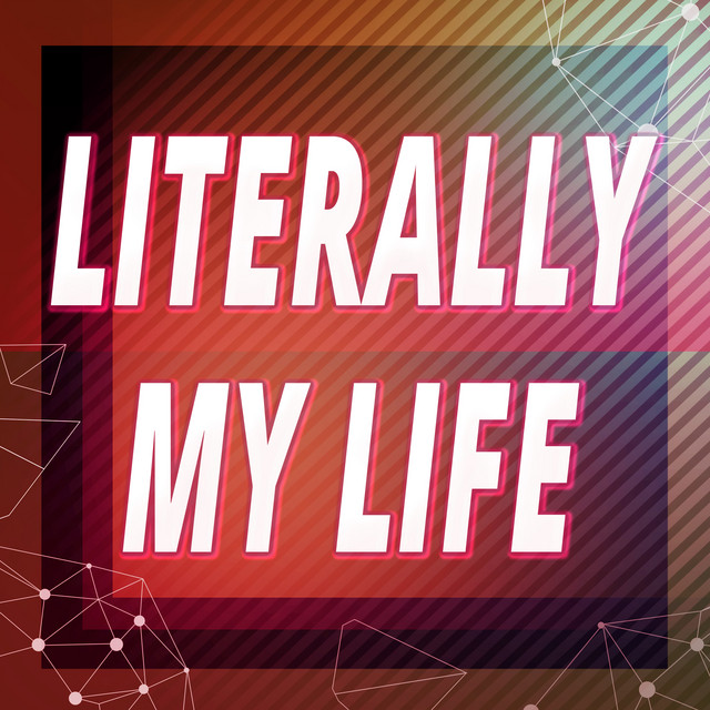 Literally My Life (A Tribute to MyLifeAsEva) - Single by Popstock ...