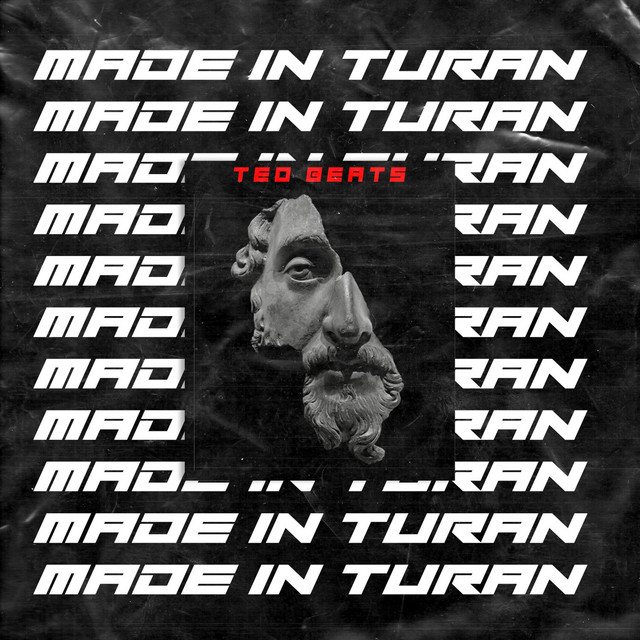 Made in Turan (Instrumental Version) - Single by Teo Beats | Spotify