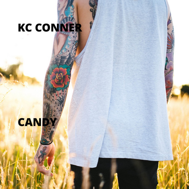 Candy - Single by KC Conner | Spotify