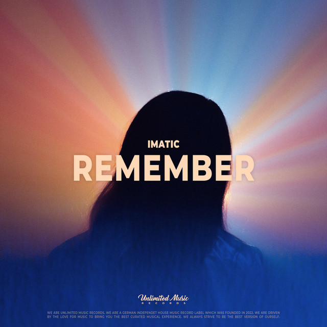 Remember - Single by imatic | Spotify