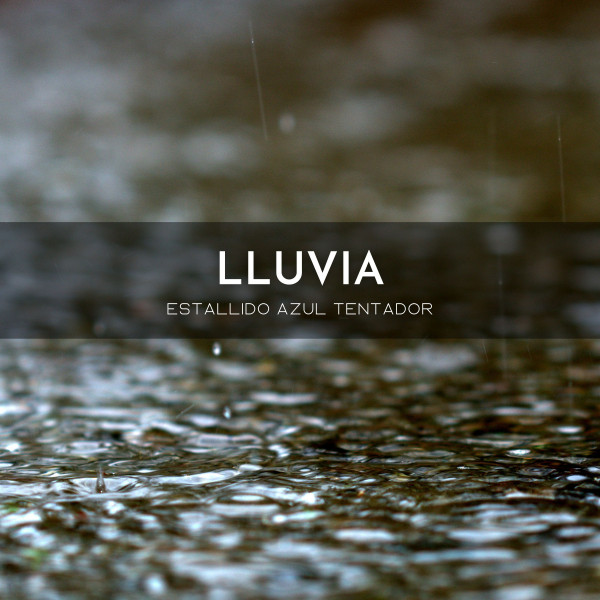 Lluvia: Estallido Azul Tentador - Album by Musica Para Estudiar Academy ...