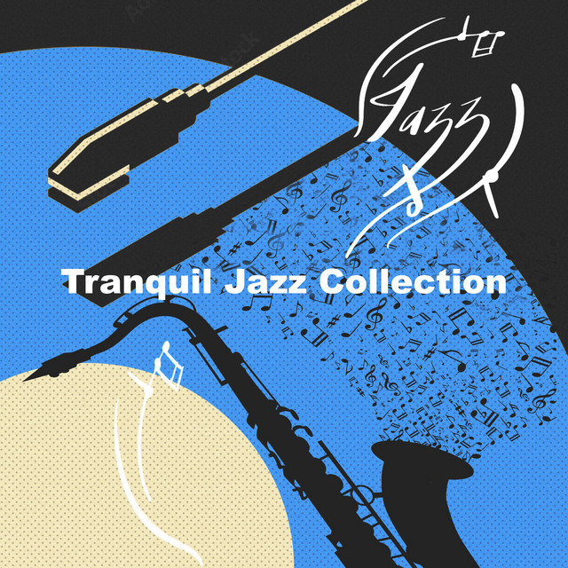 Tranquil Jazz Collection - Album by Soft Jazz Background Music | Spotify