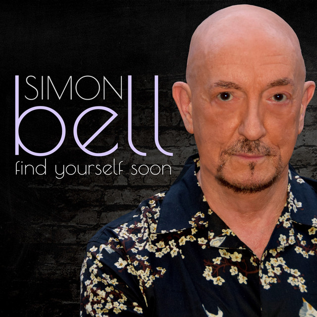 Find Yourself Soon - Single by Simon Bell | Spotify