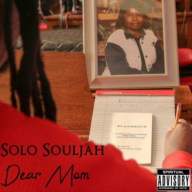 Dear Mom - song and lyrics by Solo Souljah | Spotify