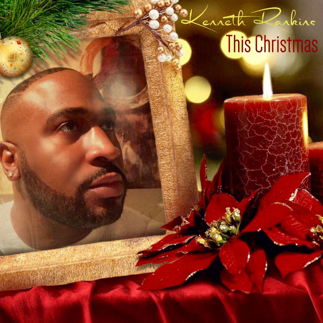 This Christmas - Single by Kenneth Rankins | Spotify