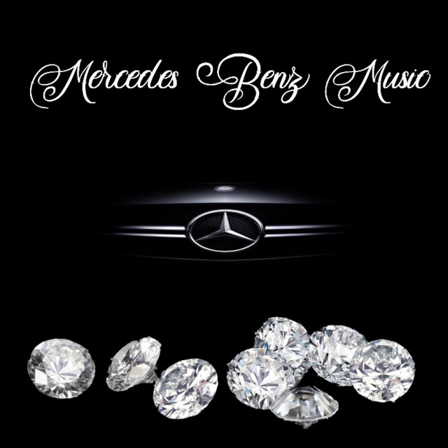Mercedes Benz Music - Album de BenzBoy | Spotify