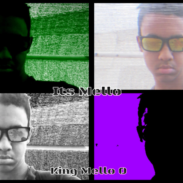 Its Mello - Album by King Mello 0 | Spotify