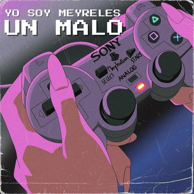 Un Malo - Single by Yo Soy Meyreles | Spotify
