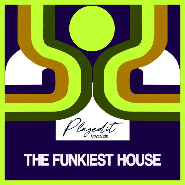 The Funkiest House - Compilation by Various Artists | Spotify