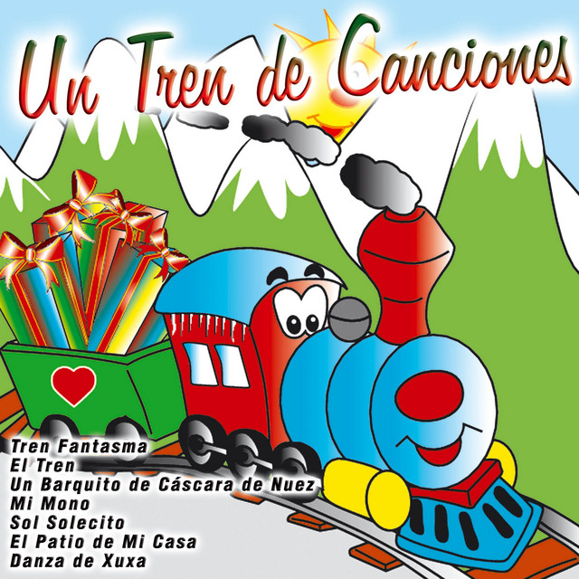 Un Tren de Canciones - Compilation by Various Artists | Spotify
