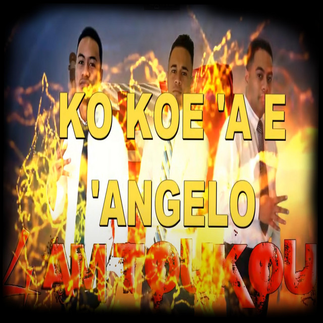 Ko Koe a e Angelo - song and lyrics by shianamaka | Spotify