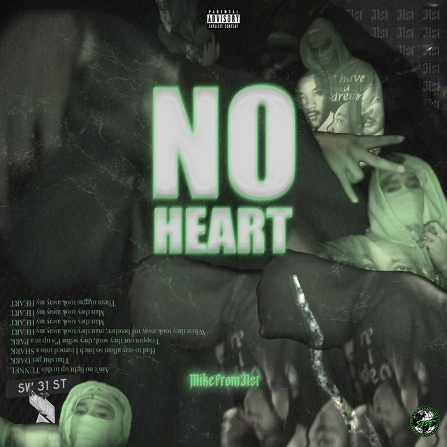No Heart - Single by MikeFrom31st | Spotify