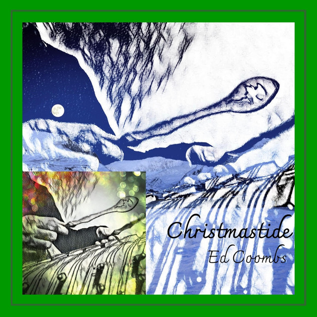 Christmastide Dulcimer - Album by Ed Coombs | Spotify