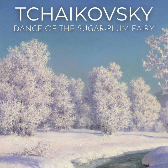 The Nutcracker, Op. 71a: Dance of the Sugar Plum Fairy (Arr. for Piano ...
