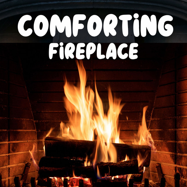 Comforting Fireplace - Album by Fireplace FX Studio | Spotify