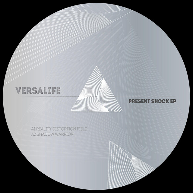 Present Shock EP - EP by Versalife | Spotify