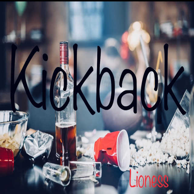 Kick Back - song and lyrics by LIONESS | Spotify
