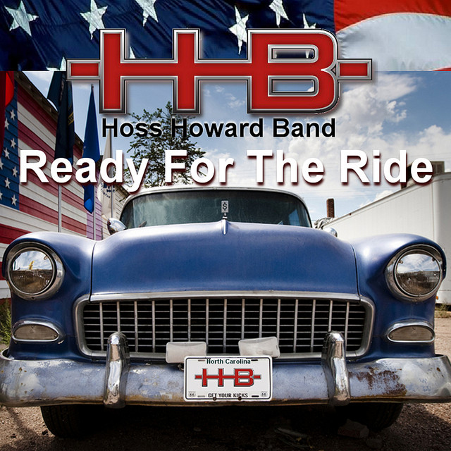 Ready For The Ride - Single by Hoss Howard Band | Spotify