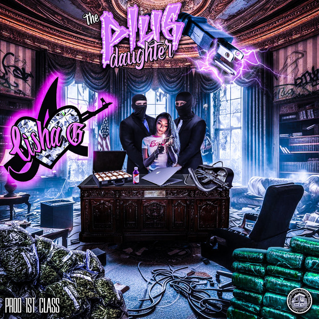 The Plug's Daughter - Single by Lisha G | Spotify