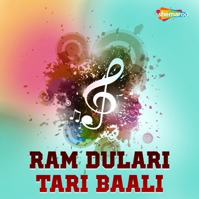 Ram Dulari Tari Baali (Original) - Single by Rajesh Suman | Spotify