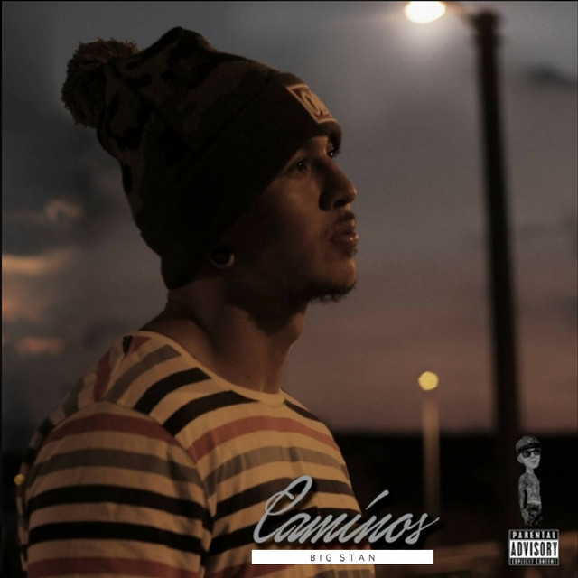 Caminos - Album by Big Stan | Spotify
