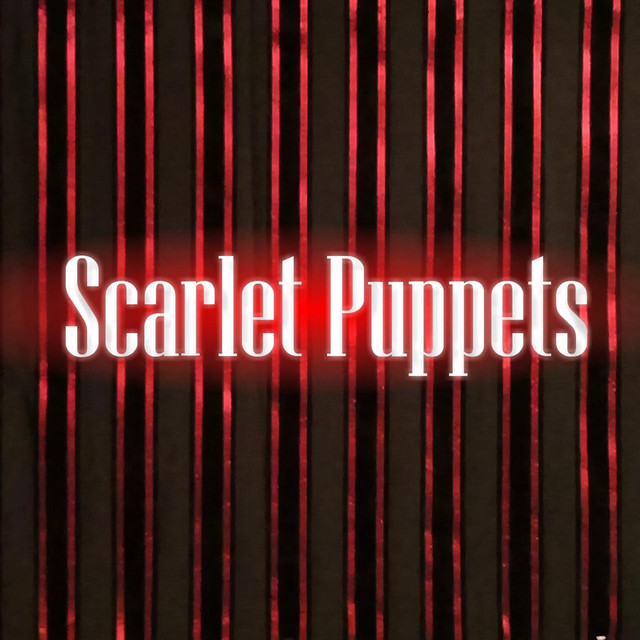 Scarlet Puppets | Spotify