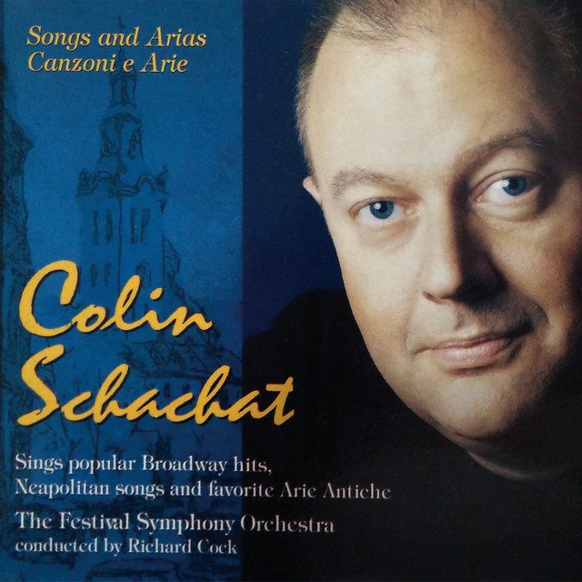Songs and Arias (Canzoni e Arie) - Album by Colin Schachat | Spotify