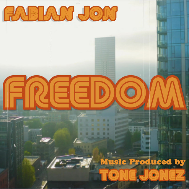 Freedom - Single by Fabian Jon | Spotify