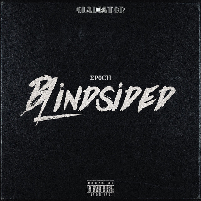 Blindsided - song and lyrics by Epoch | Spotify