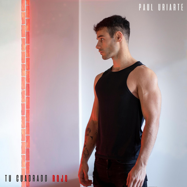 TU CUADRADO ROJO - Album by Paul Uriarte | Spotify