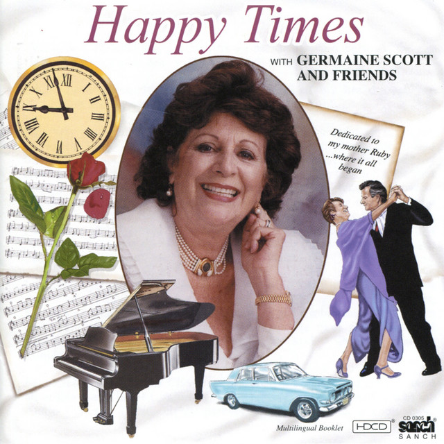 Happy Times - Album by Germaine Scott & Friends | Spotify