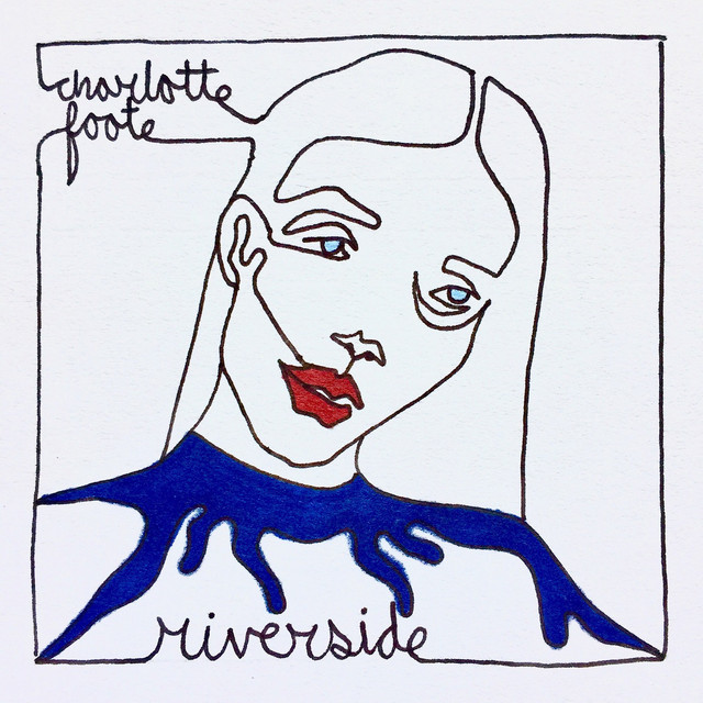 Riverside - Single by Charlotte Foote | Spotify
