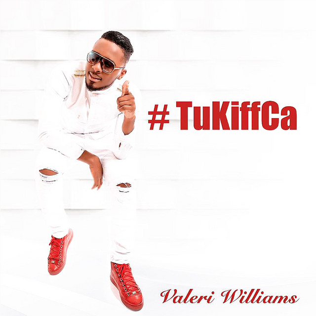 Tu Kiff Ca - Single by Valéri williams | Spotify