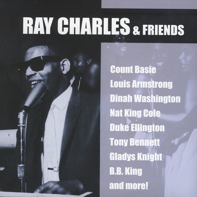 Ray Charles & Friends - Compilation by Ray Charles & Friends | Spotify