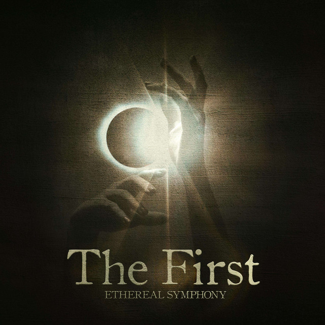 The First - Album by Ethereal Symphony | Spotify