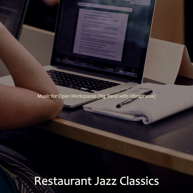 Music for Open Workspaces (Big Band with Vibraphone) - Album by ...