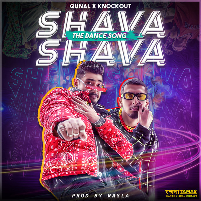 Shava Shava (The Dance Song) - Single by QUNAL | Spotify