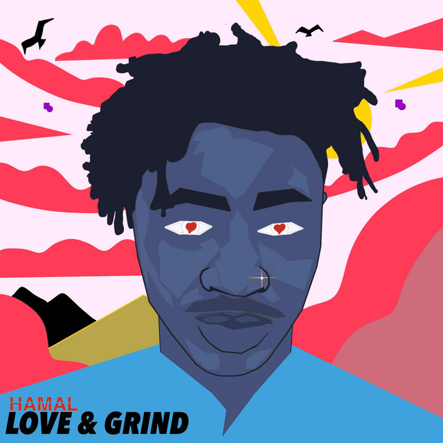 LOVE & GRIND - EP by Hamal | Spotify