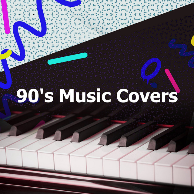 90's Music Covers - Album by 90s Throwback | Spotify