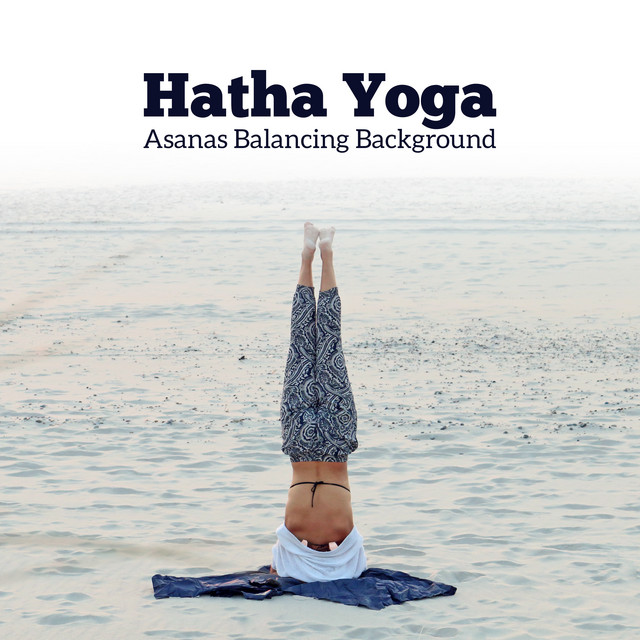 Ashtanga - song and lyrics by Hatha Yoga Music Zone | Spotify