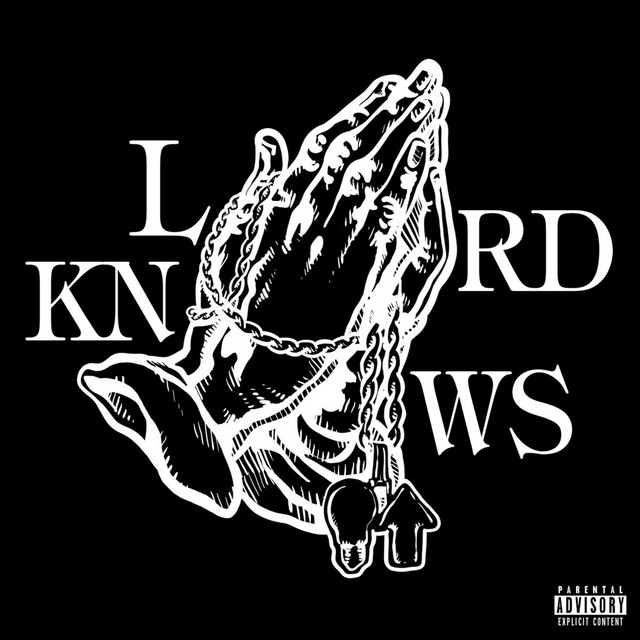 Lord Knows - Single by Lightupp | Spotify